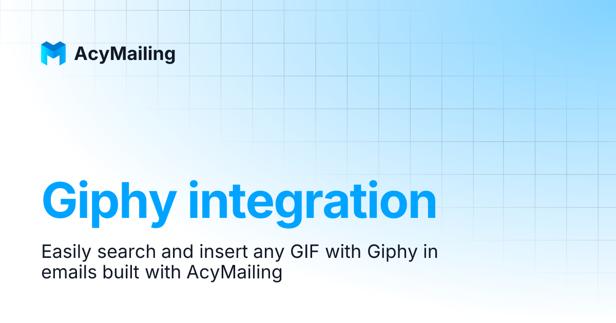 Giphy integration | AcyMailing