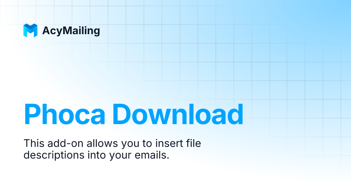 Phoca Download | AcyMailing