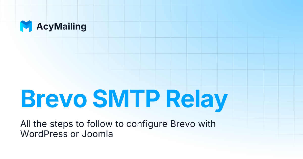 Brevo SMTP Relay | AcyMailing