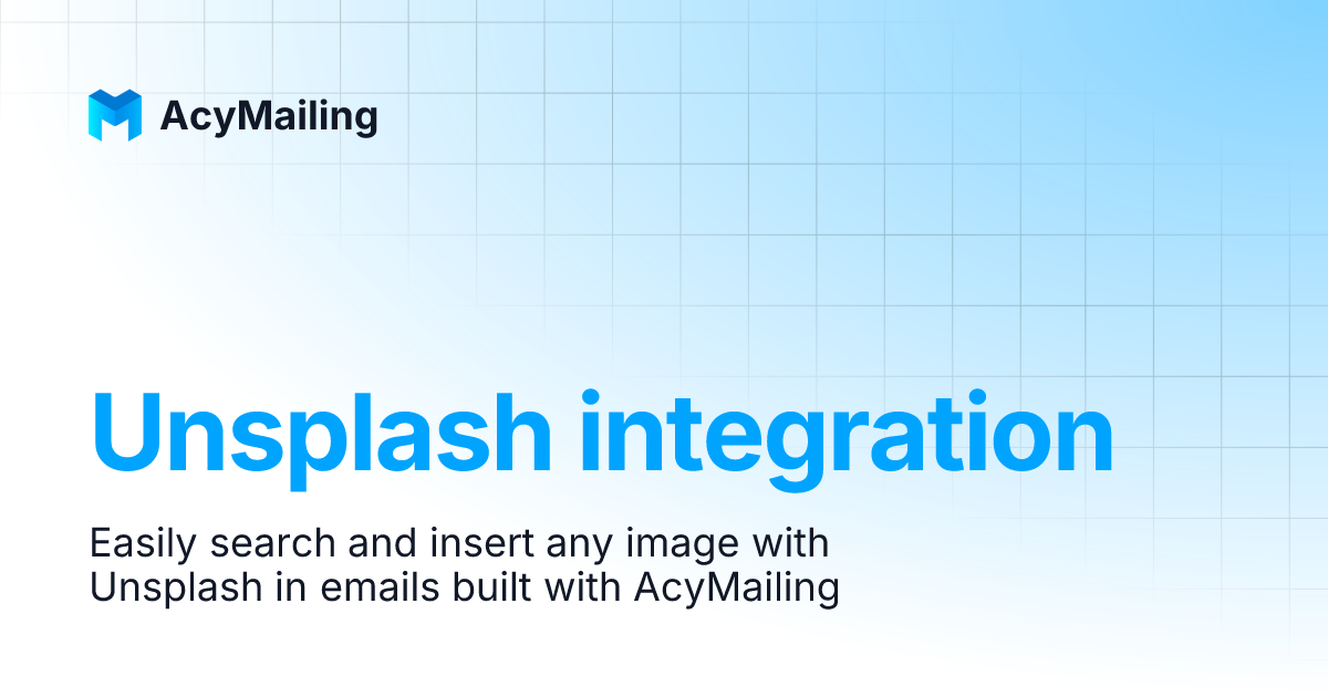 Unsplash integration | AcyMailing